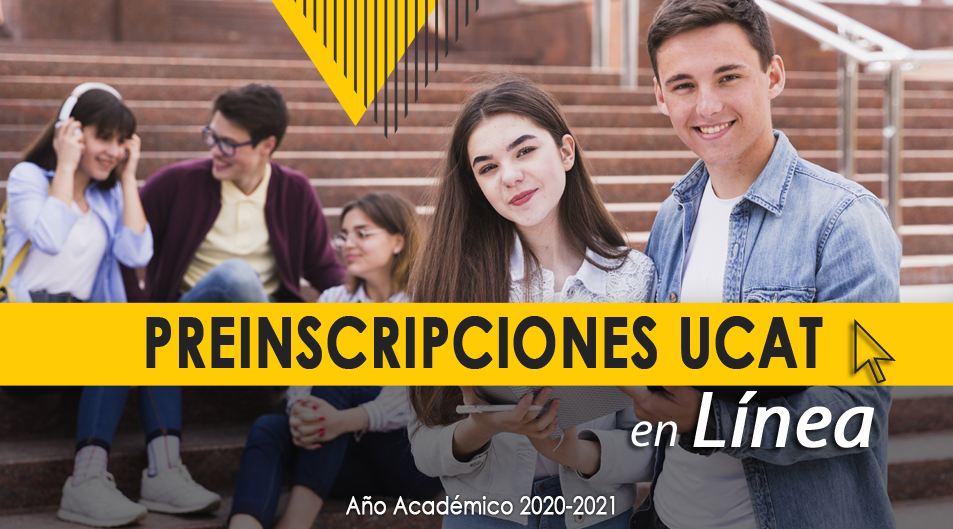 Preinscrípciones UCAT en Línea 2020 -2021 - Universidad Católica del Táchira