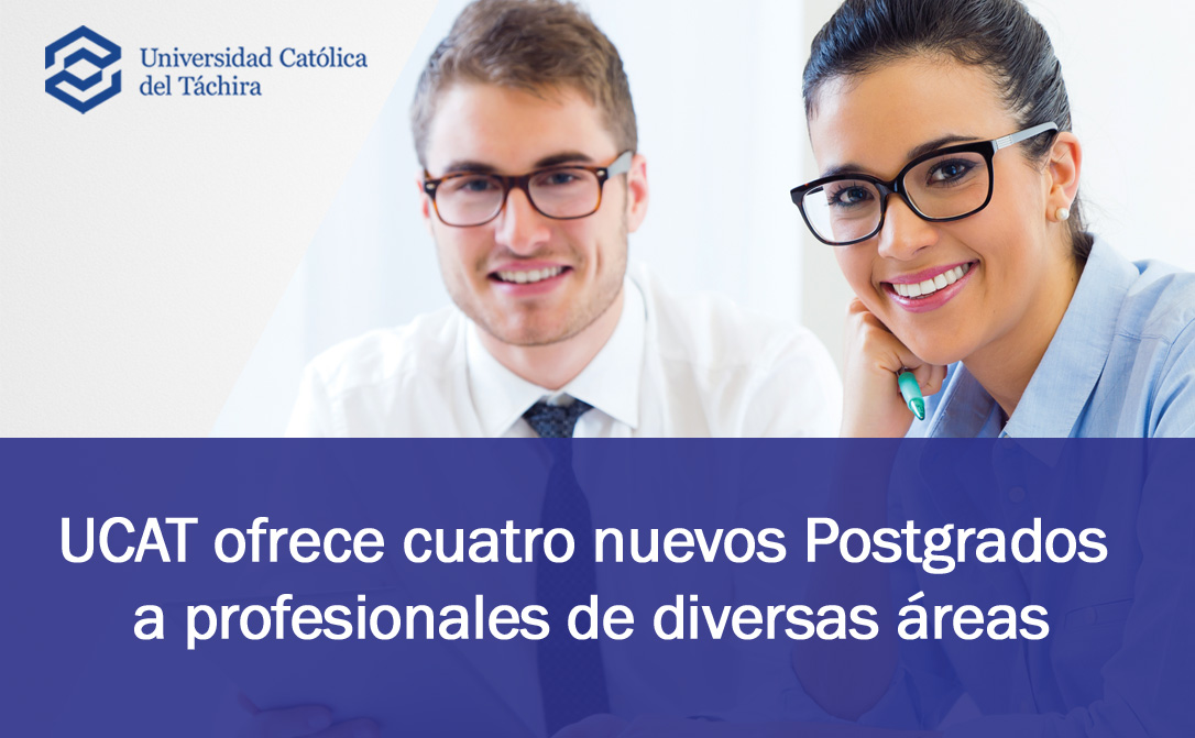 UCAT ofrece cuatro nuevos Postgrados a profesionales de diversas áreas ...