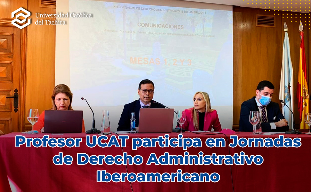 Profesor UCAT participa en Jornadas de Derecho Administrativo Iberoamericano - Universidad ...