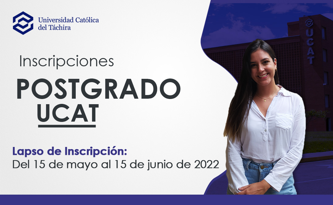 Inscripciones Postgrado UCAT - Universidad Católica del Táchira
