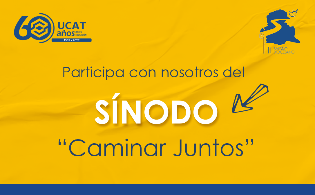 Sínodo “Caminar Juntos” - Universidad Católica del Táchira