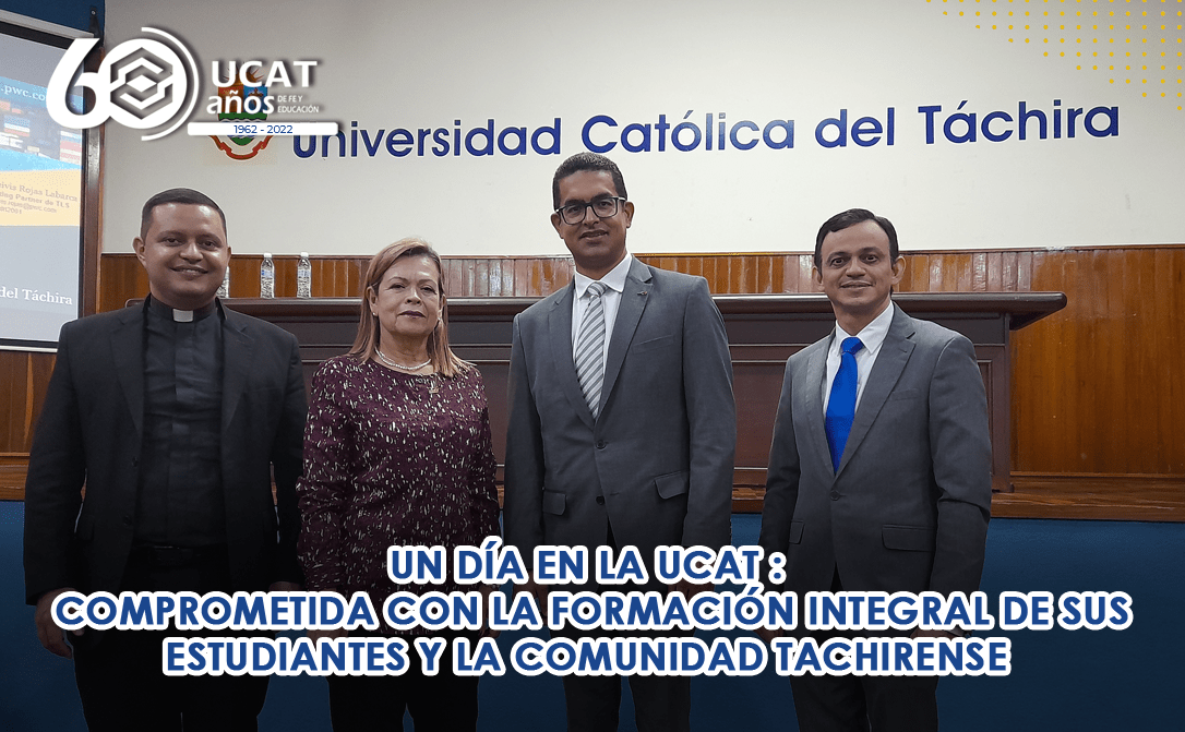 Un día en la UCAT: Comprometida con la formación integral de sus ...