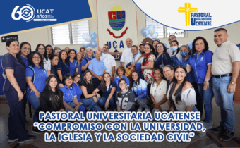 Pastoral Universitaria Ucatense “Compromiso con la Universidad, la Iglesia y la Sociedad Civil ...
