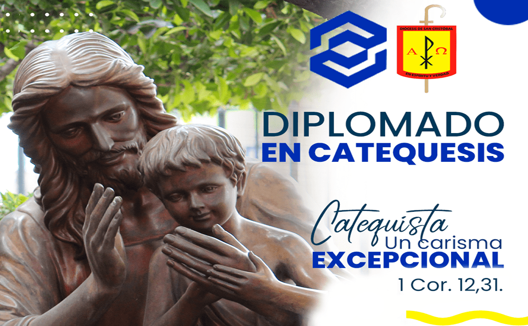 Inscripciones Abiertas: Diplomado en Catequesis - Universidad Católica del Táchira