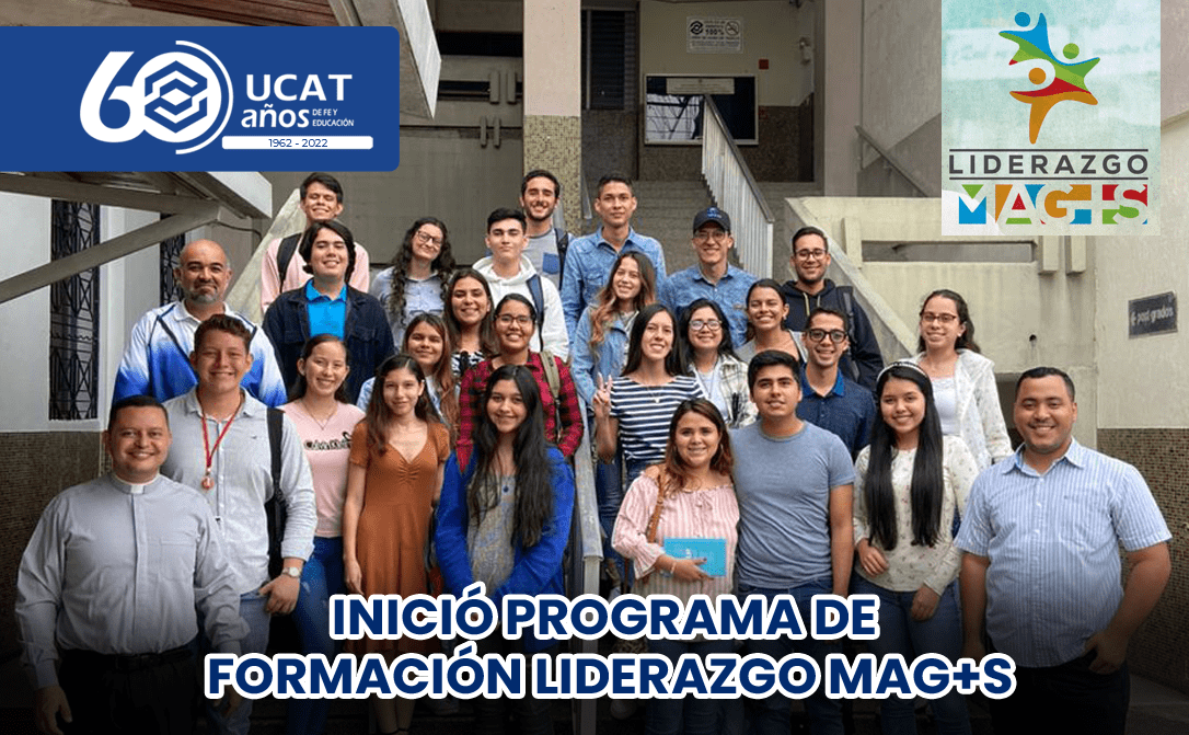 Inició programa de formación Liderazgo Mag+s - Universidad Católica del Táchira