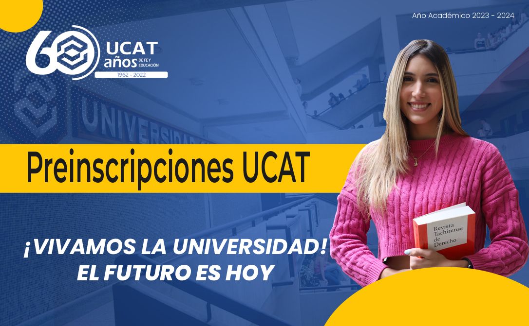Preinscrípciones UCAT 2023-24 - Universidad Católica del Táchira