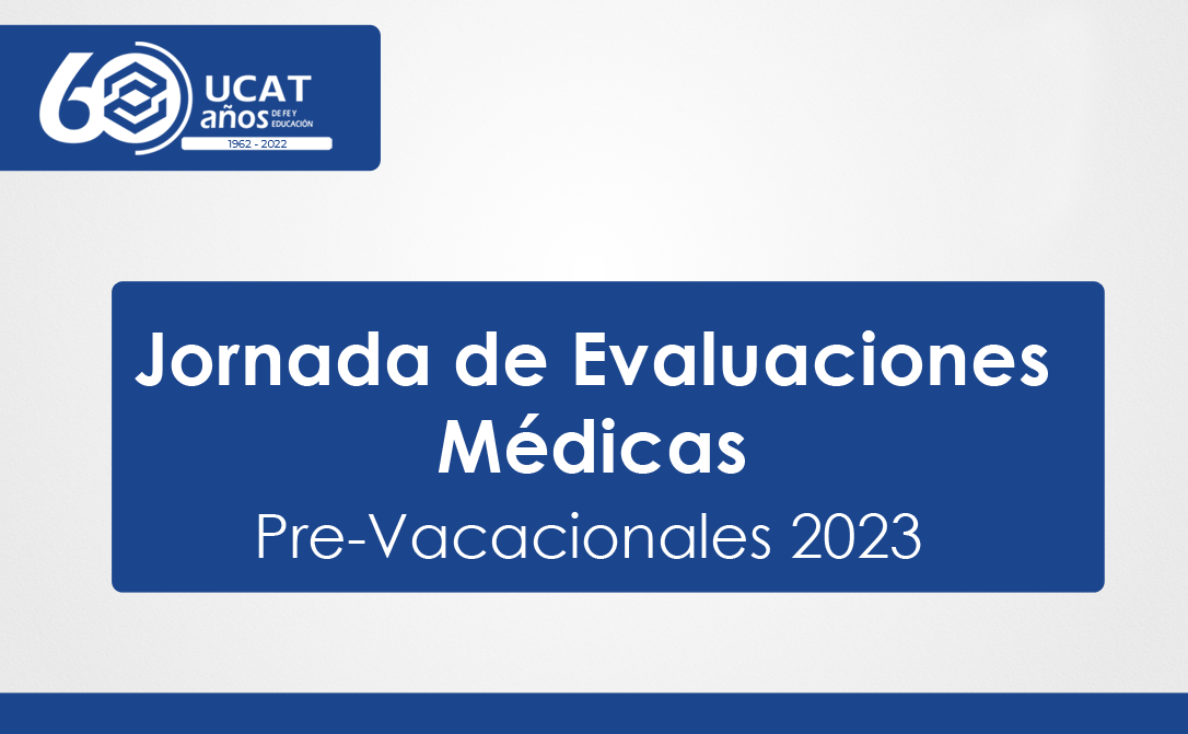 Jornada de Evaluaciones Médicas 2023 - Universidad Católica del Táchira