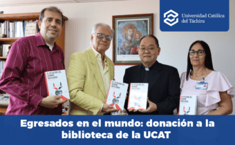 Egresados en el mundo: donación a la biblioteca de la UCAT - Universidad Católica del Táchira