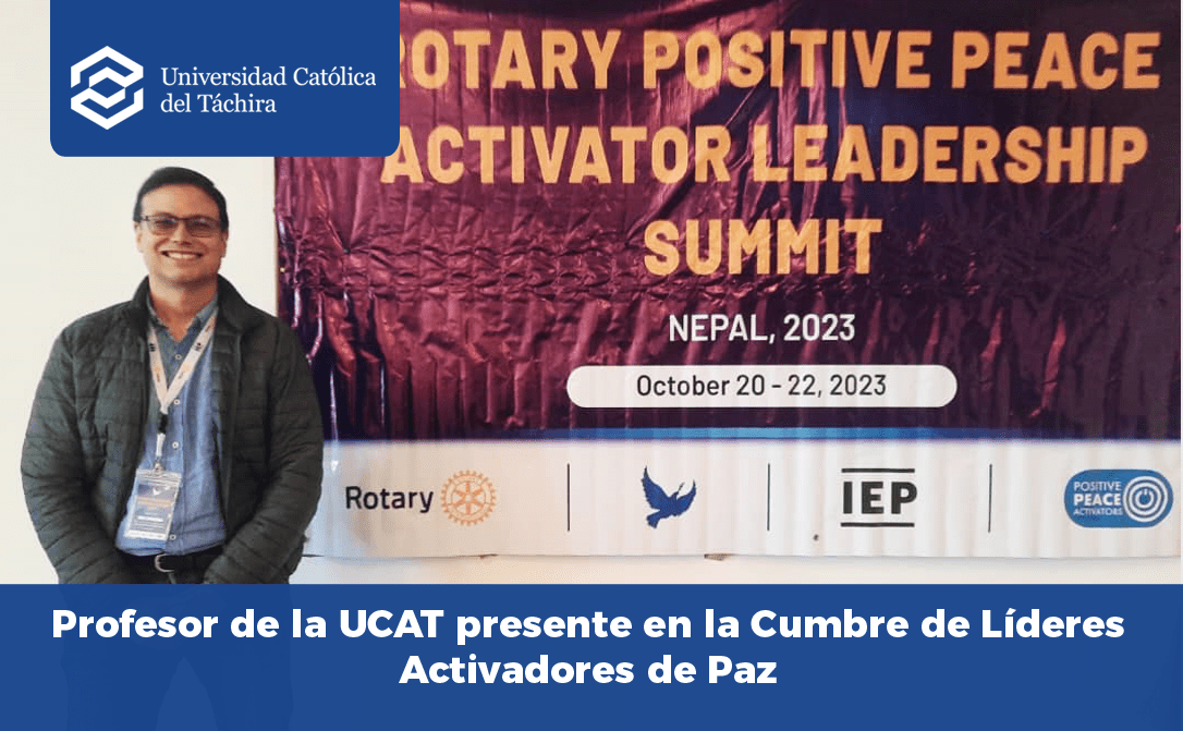 Profesor de la UCAT presente en la Cumbre de Líderes Activadores de Paz - Universidad Católica ...