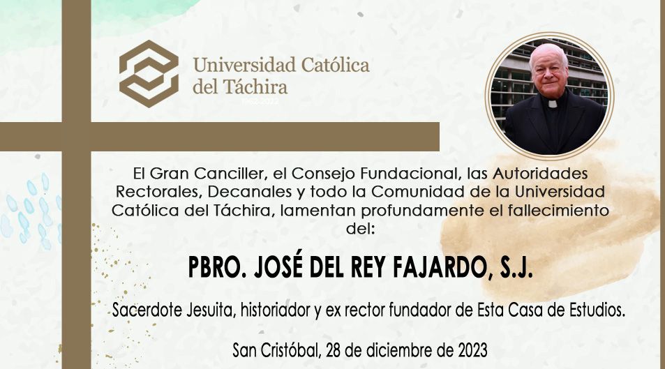 Nota de duelo - Pbro. José del Rey Fajardo, S.J. - Universidad Católica ...