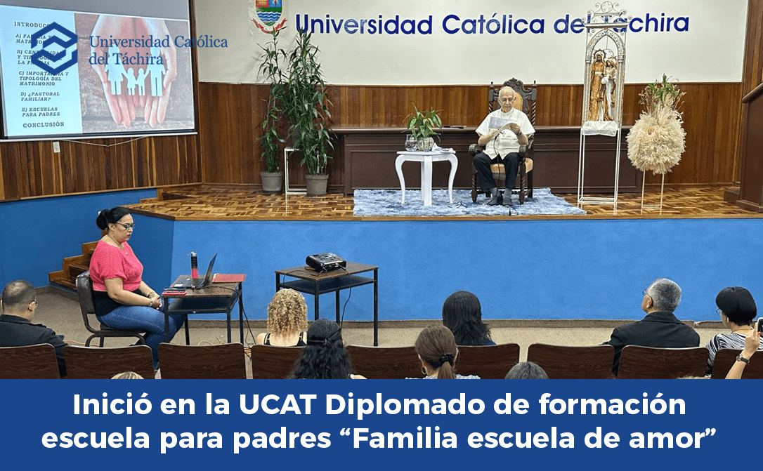 Inició en la UCAT Diplomado de formación escuela para padres “Familia escuela de amor ...