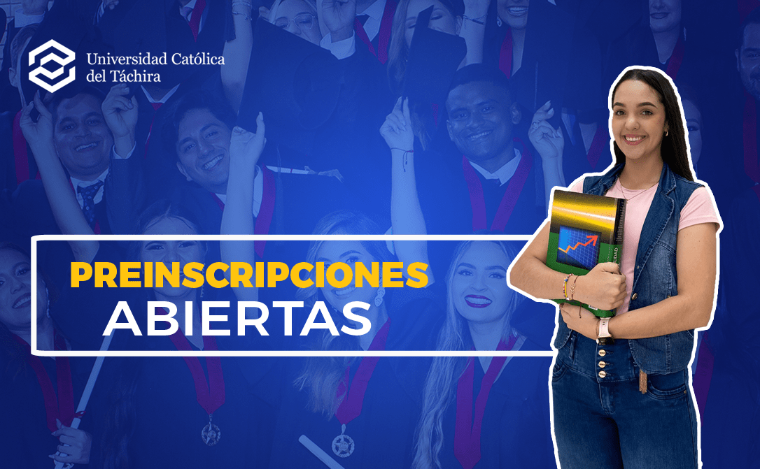Abiertas preinscripciones en la UCAT - Universidad Católica del Táchira